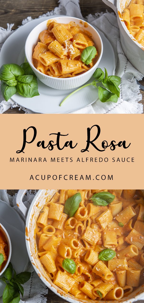 Pasta Rosa (Marinara Sauce Meets Alfredo Sauce) | A Cup Of Cream
